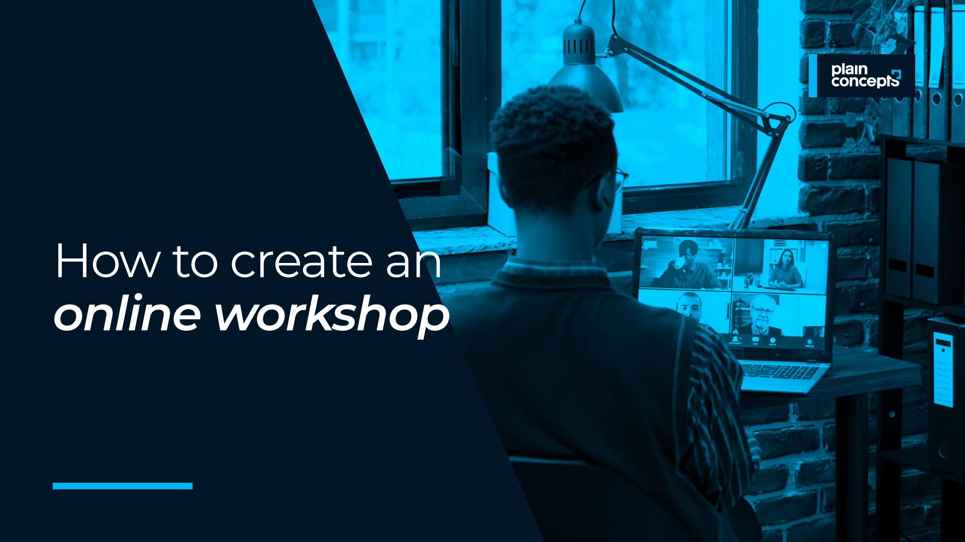 ¿Cómo crear un workshop online? | Claves y consejos - Plain ConceptsPlain Concepts