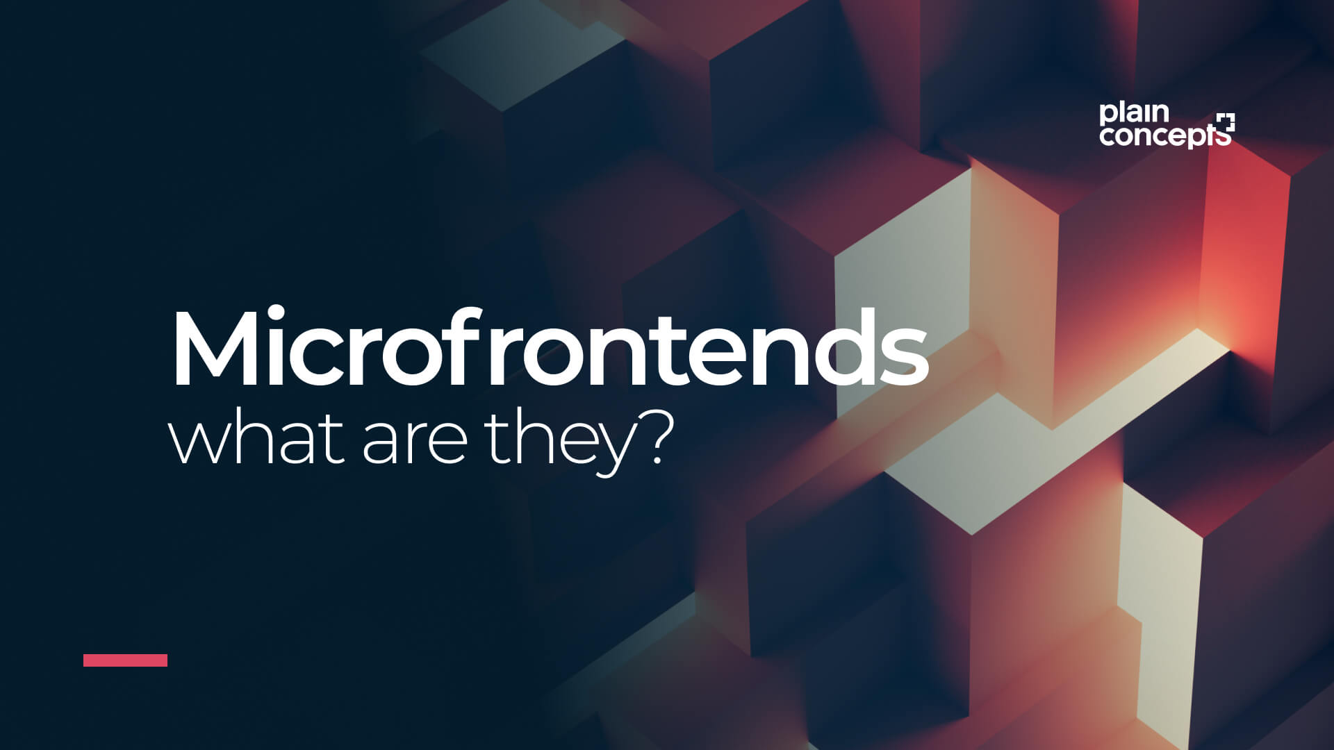 Microfrontends: ¿Qué son y qué beneficios aportan?Plain Concepts