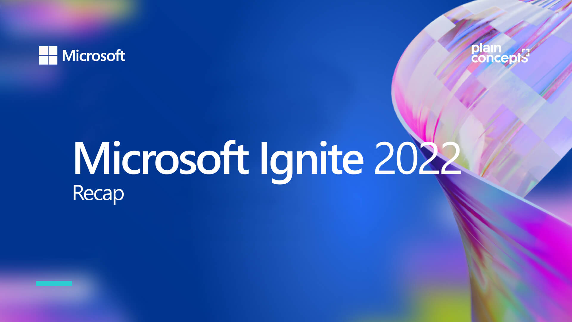 Microsoft Ignite 2022 | All the details and releasesPlain Concepts