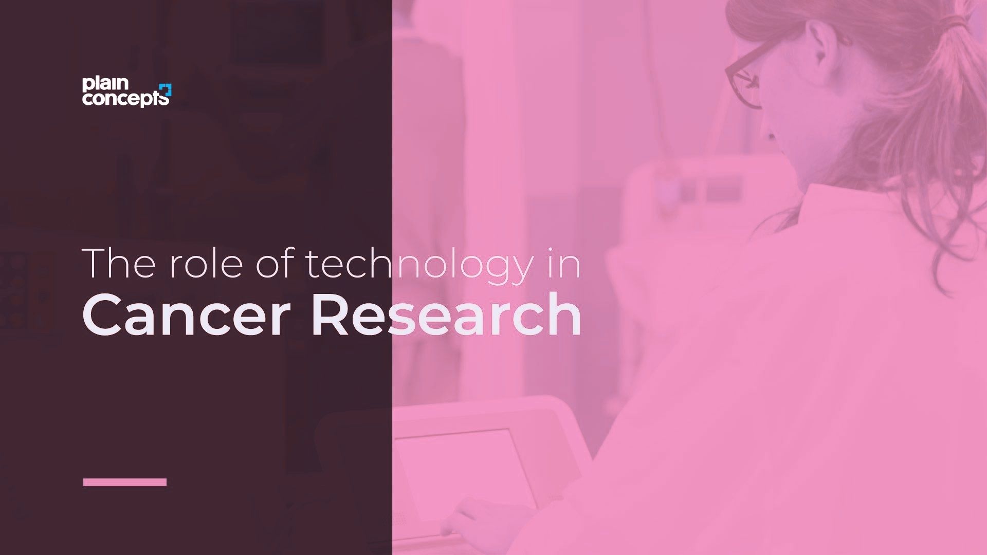 How has technology changed cancer research?Plain Concepts