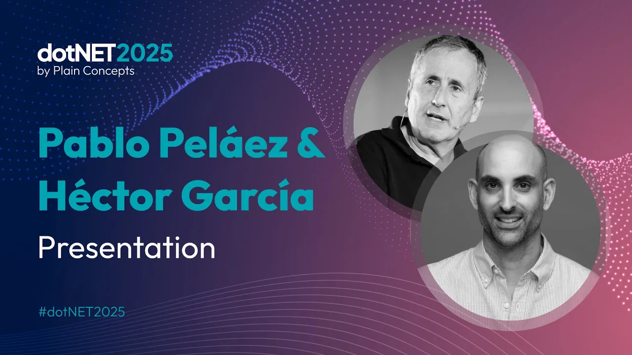 Sesión inaugural DotNet 2025 - Plain ConceptsPlain Concepts
